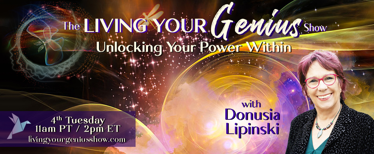 Living Your Genius - Live Stream and Podcast